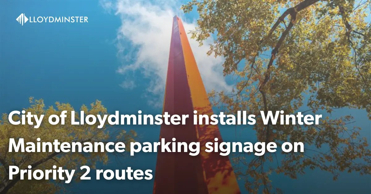 City of Lloydminster installs Winter Maintenance parking signage on ...