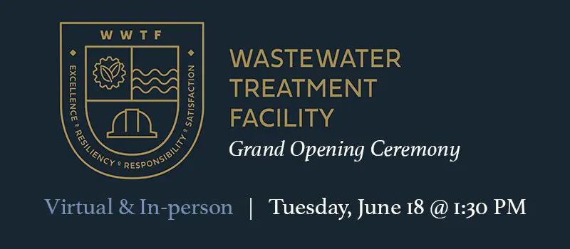 Grand opening ceremony: Wastewater Treatment Facility | City of ...